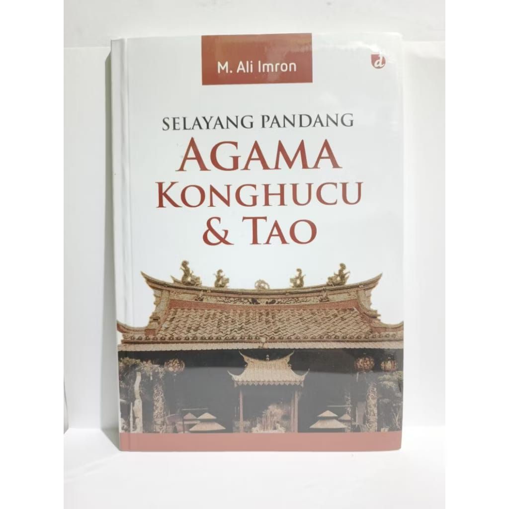 Jual Buku Selayang Pandang Agama Konghucu & Tao | Shopee Indonesia
