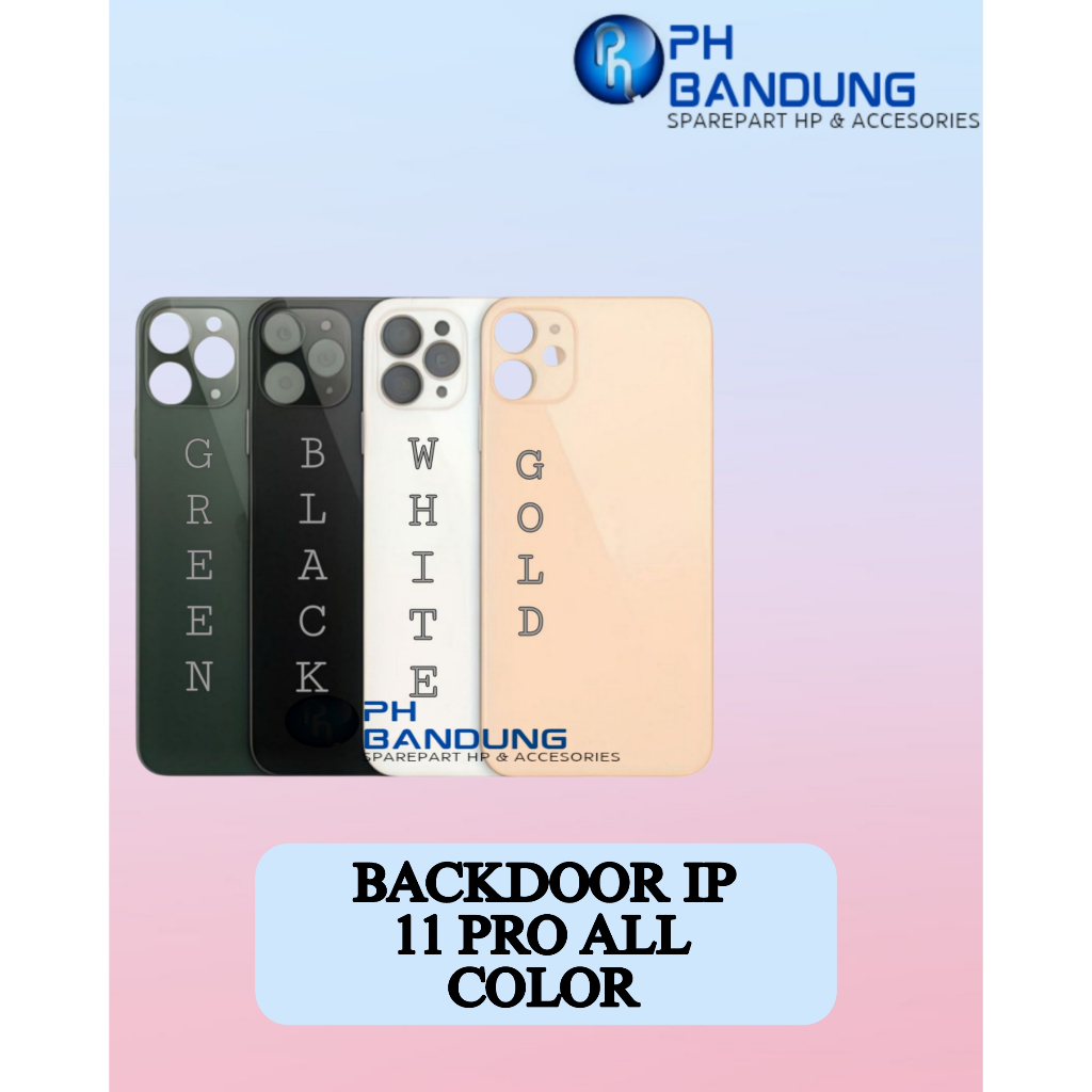 Jual (PH BANDUNG) Backdoor Ip 11 Pro All Colors | Shopee Indonesia
