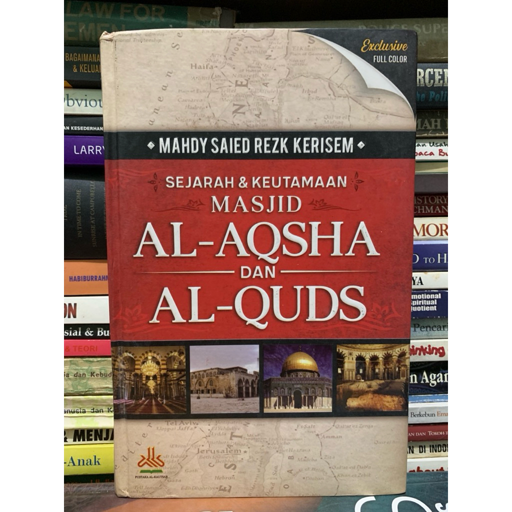 Jual Sejarah dan keutamaan masjid al aqsha dan al quds by mahdy saied ...