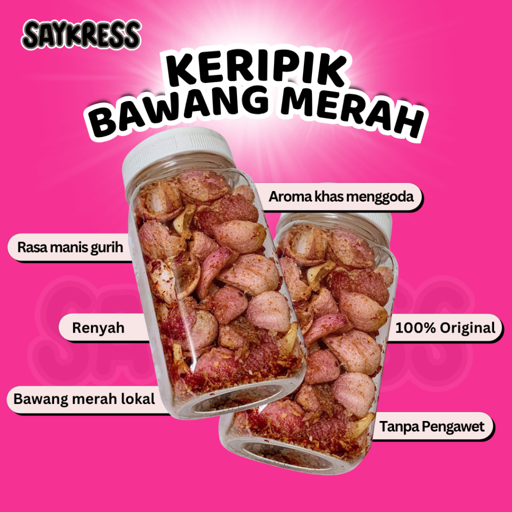 Jual Saykress Keripik Bawang Merah Toples 300ml | Camilan Bawang Sehat ...