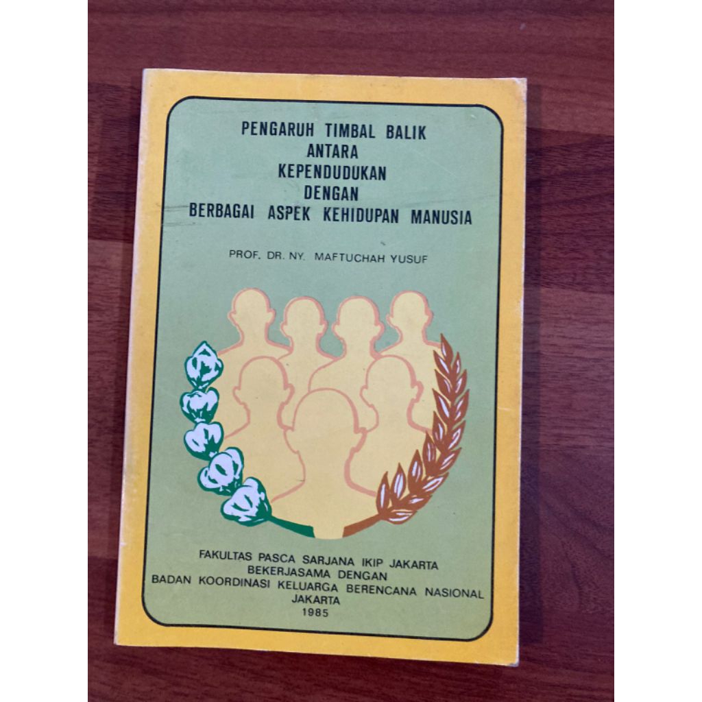 Jual Buku PENGARUH TIMBAL BALIK ANTARA KEPENDUDUKAN DENGAN BERBAGAI ...