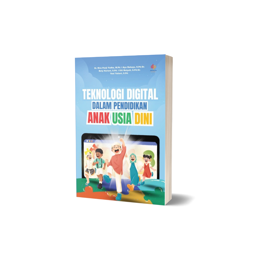 Jual TEKNOLOGI DIGITAL DALAM PENDIDIKAN ANAK USIA DINI | Shopee Indonesia