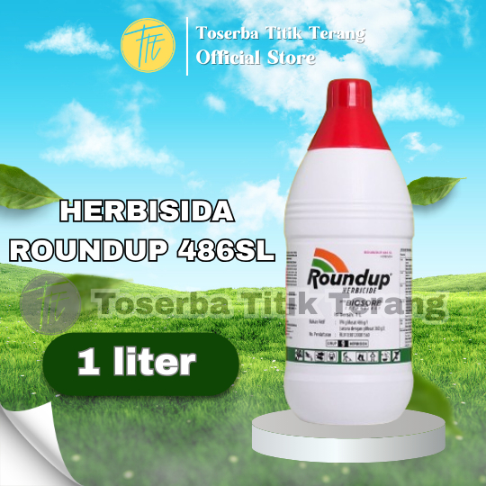 Jual [A1] Roundup Herbisida 486SL 1 Liter Pembasmi Rumput Liar Pembasmi ...