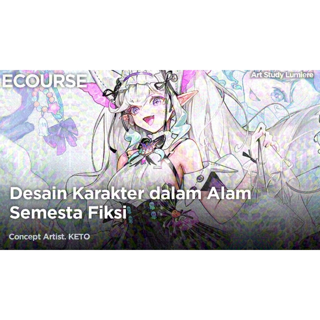 Jual ECOURSE - Desain Karakter dalam Alam Semesta Fiksi - KETO [ Kursus - Tutorial - E-Learning ...