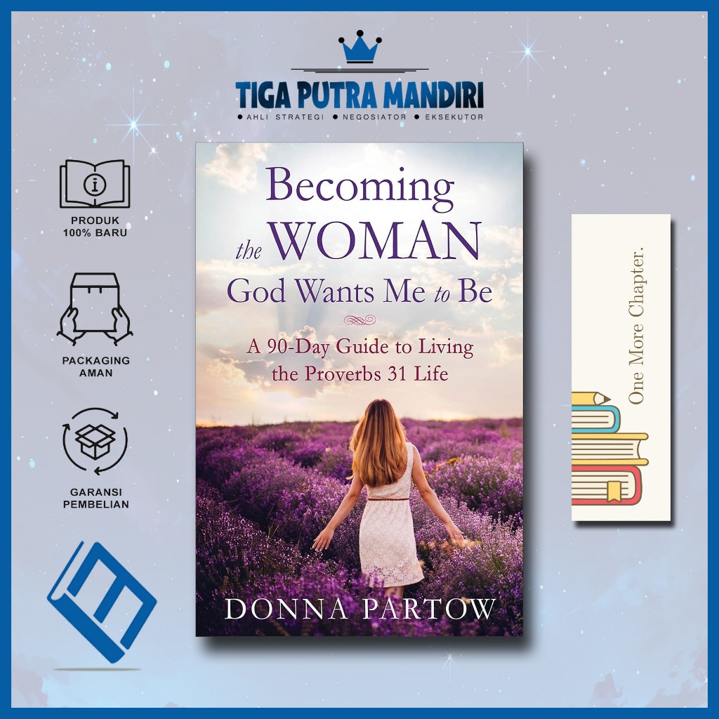 Jual Becoming the Woman Gods Want Me To Be by Donna Partow (English ...