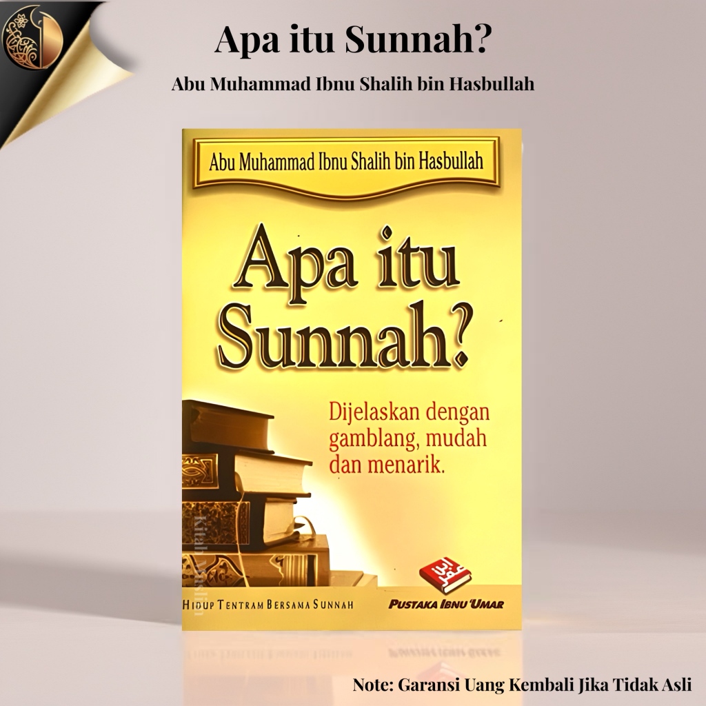 Jual Buku Saku Apa itu Sunnah? - Abu Muhammad Ibnu Shalih bin Hasbullah ...