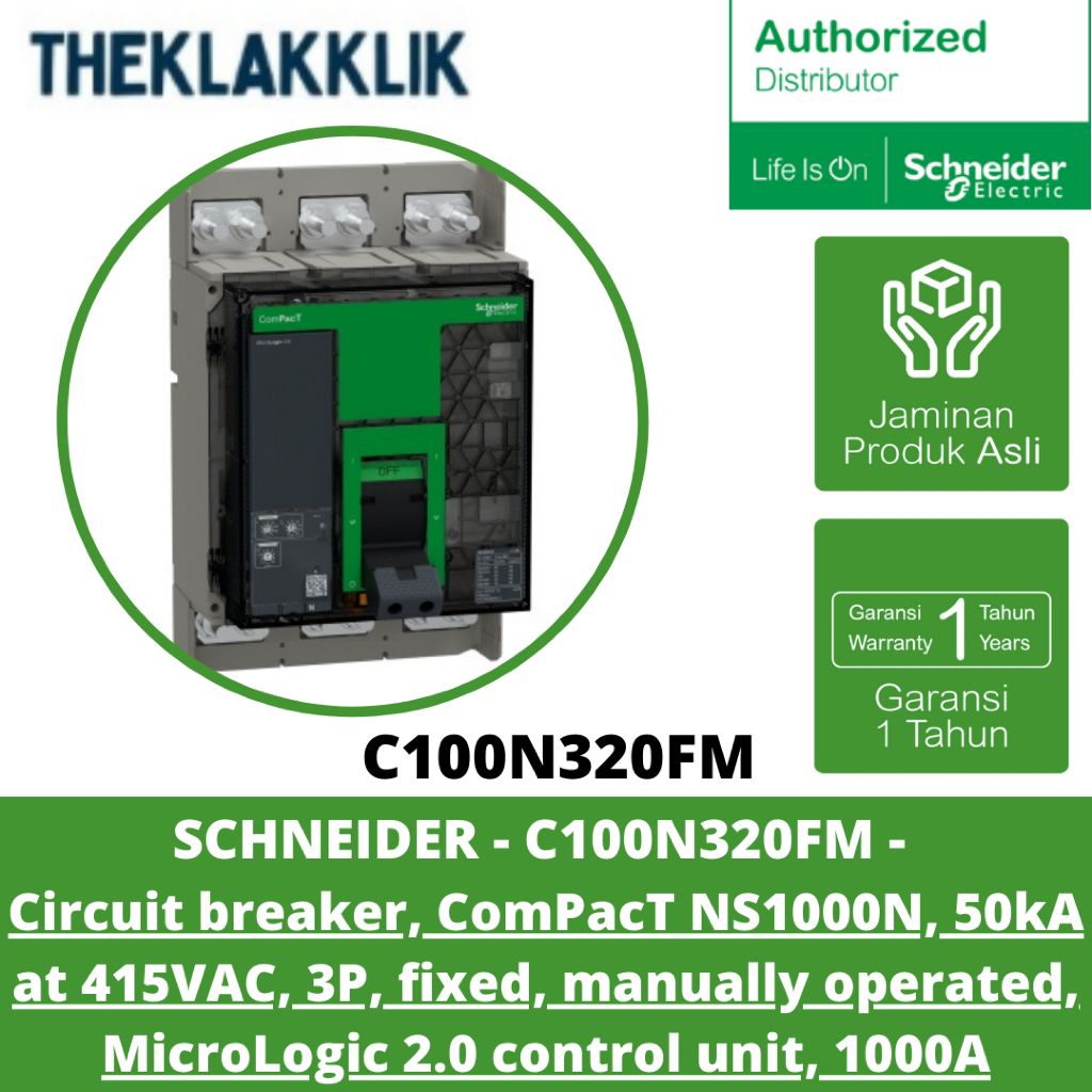 Jual SCHNEIDER - C100N320FM - Circuit breaker, ComPacT NS1000N, 50kA at 415VAC, 3P, fixed ...