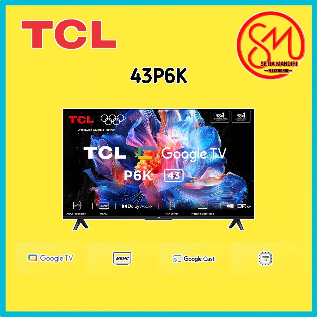 Jual TCL 43P6K 55P6K 65P6K Smart Google TV LED 43 55 65 Inch P6K 4K UHD HDR | Shopee Indonesia