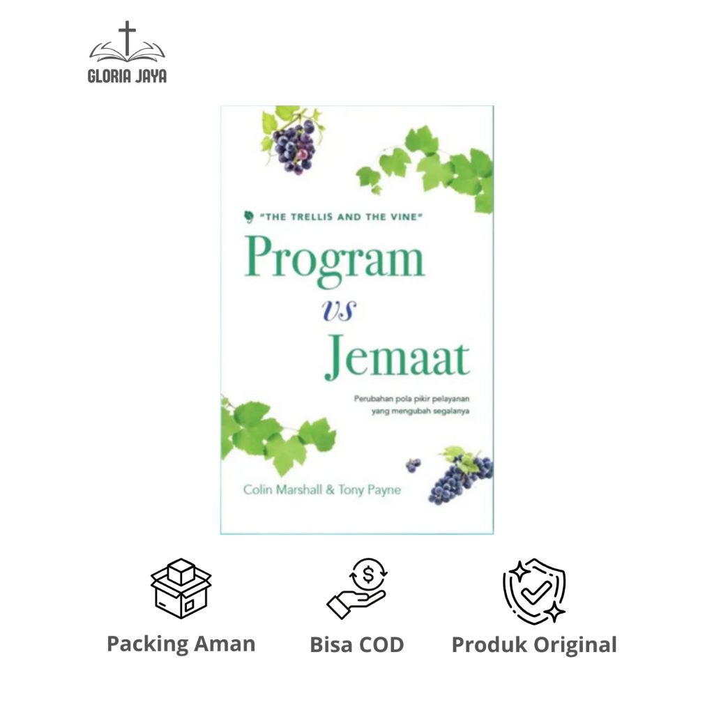 Jual Program vs Jemaat - Colin Marshall & Tony Payne / Build Ministries ...