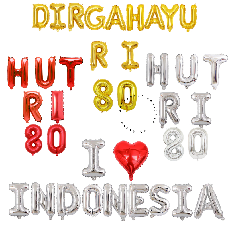Jual PARTYLUX - Set Balon Huruf Tulisan Dirgahayu Hut RI / Dekorasi ...