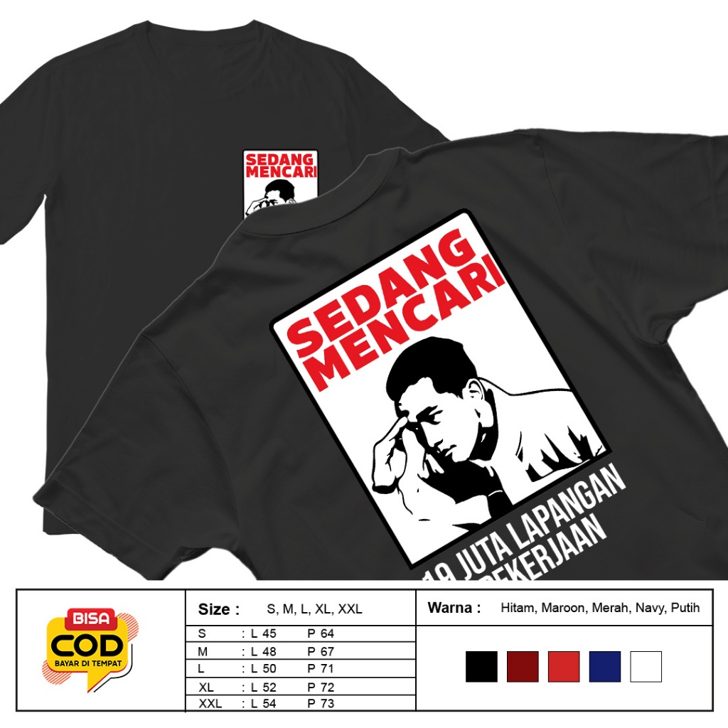 Jual Kaos Meme Distro Sedang Mencari 19 Juta Lapangan Pekerjaan | Kaos ...