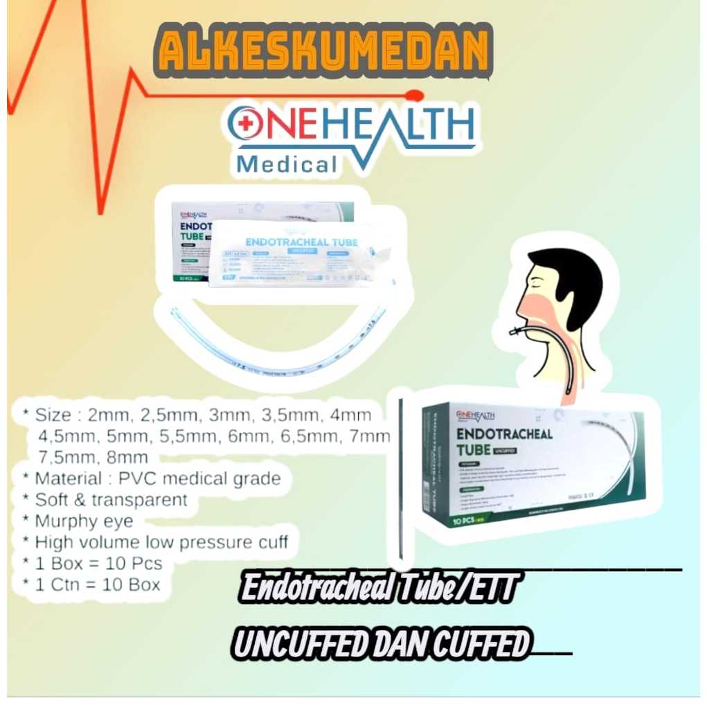Jual ETT ENDOTRACHEAL TUBE UNCUFFED DAN CUFFED ONEHEALTH PERPCS ...