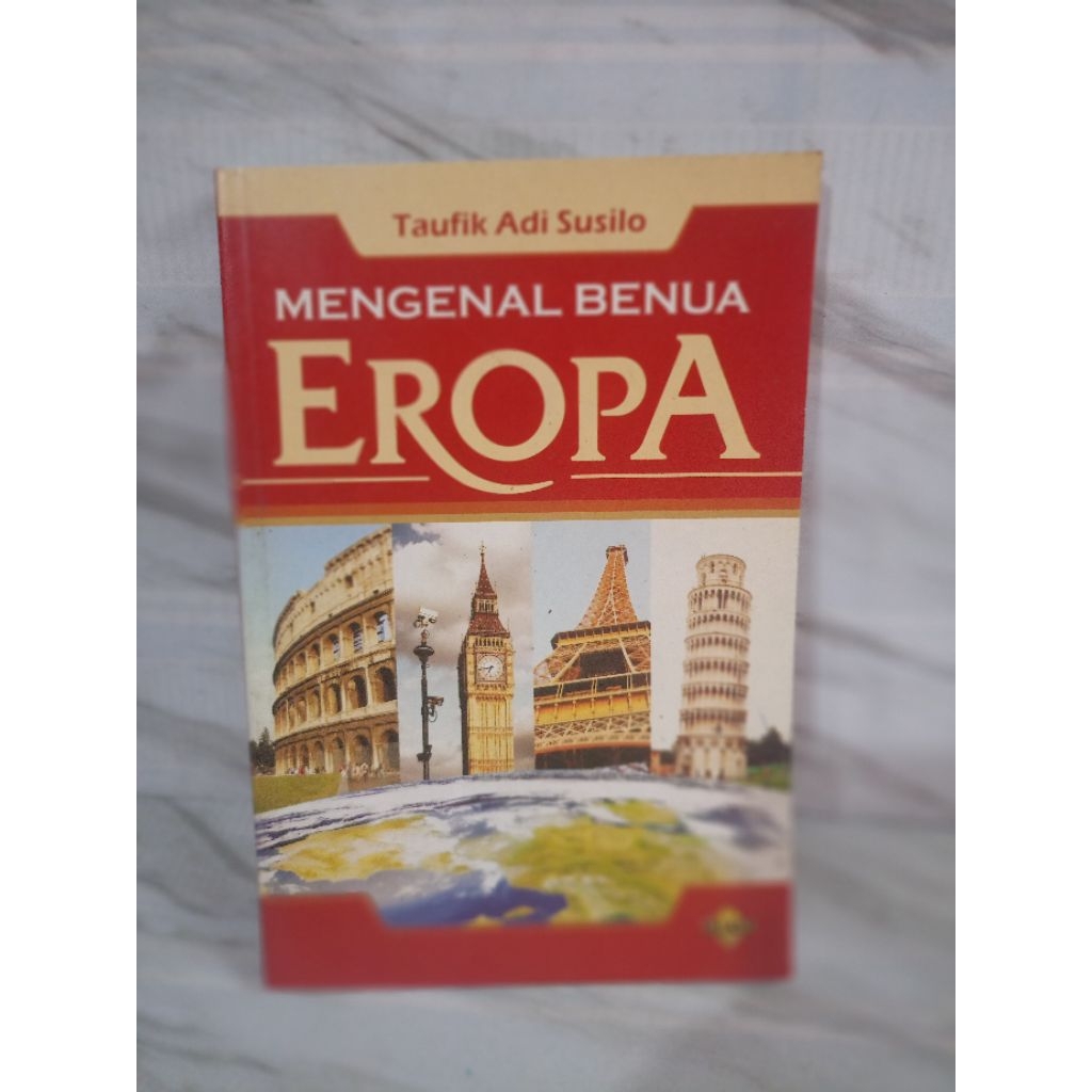 Jual MENGENAL BENUA EROPA by Taufik adi susilo | Shopee Indonesia