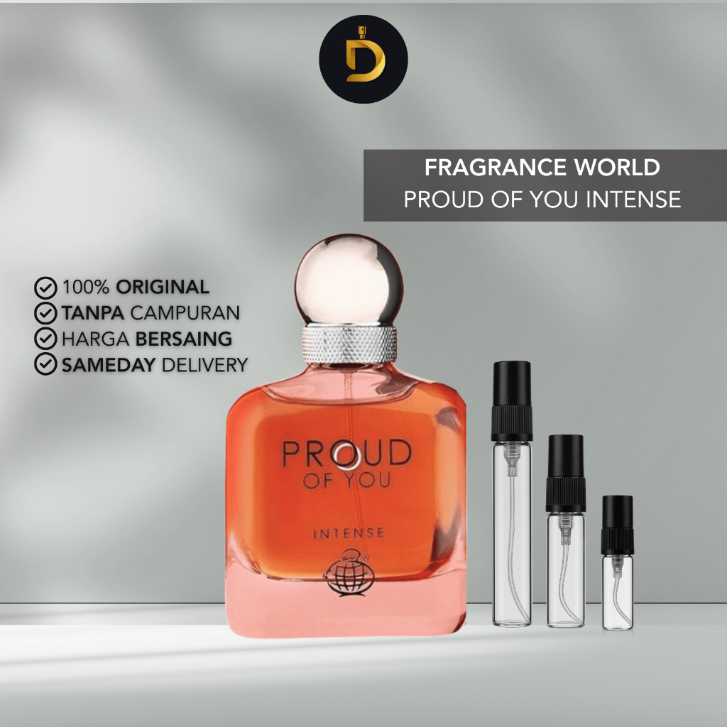 Jual Decant Fragrance World Proud Of You Intense EDP for Men | Shopee ...