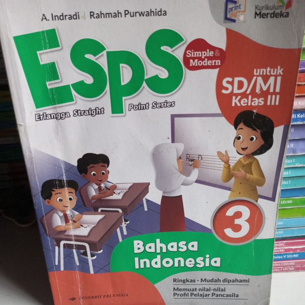 Jual BUKU ORIGINAL - ESPS BAHASA INDONESIA UNTUK SD/MI KELAS III KURIKULUM MERDEKA TERBITAN ...