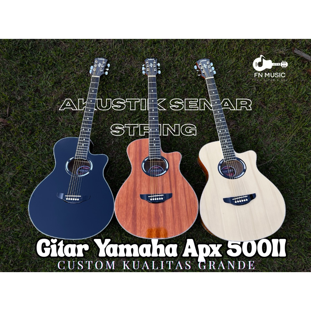 Jual GITAR YAMAHA APX 500II GRANDE / HIGH QUALITY / GITAR YAMAHA APX ...