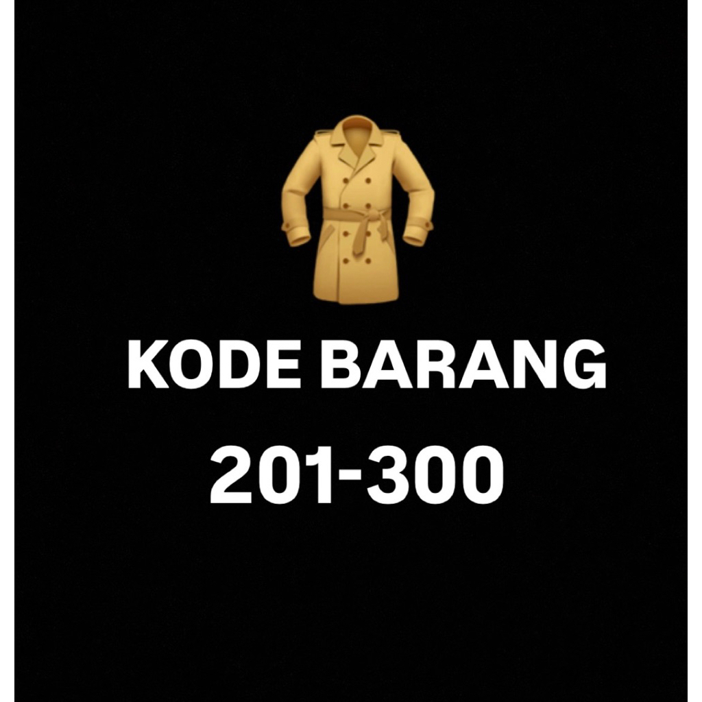 Jual KODE BARANG 201 - 300 LANGSUNG PAYMENT | Shopee Indonesia
