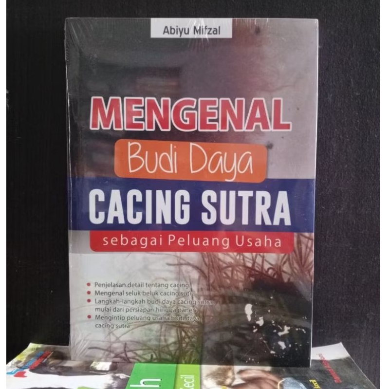 Jual Mengenal Budidaya Cacing Sutra Sebagai Peluang Usaha - Abiyu ...