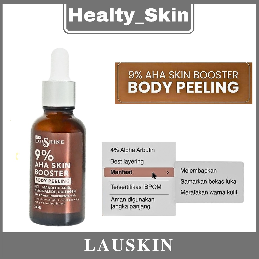 Jual LAUSKIN-LAUSHINE PEELING BADAN / LAUSKIN BODY PEELING 9% AHA SKIN ...