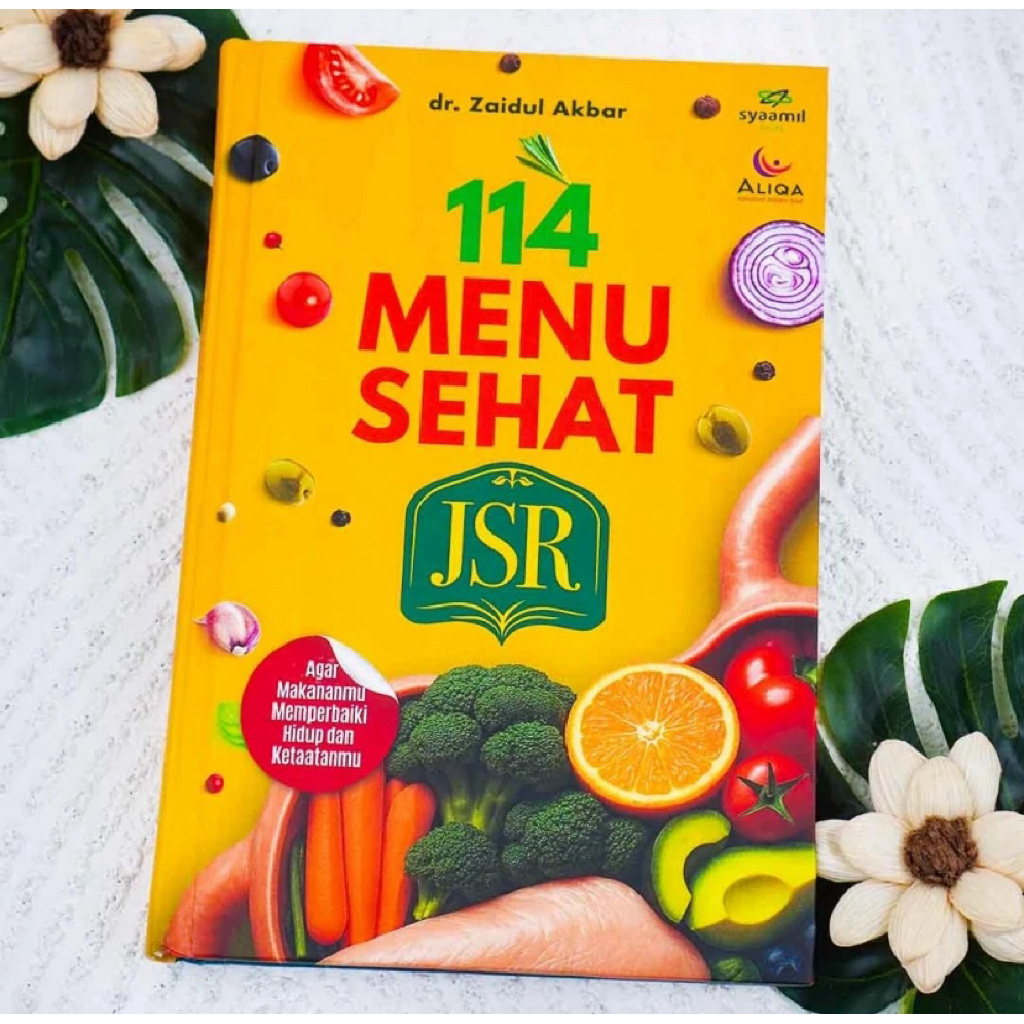 Jual Buku 114 Menu Sehat JSR/200 Resep Sehat JSR - dr. Zaidul Akbar ...