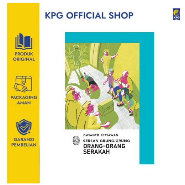 Jual KPG - Seri Klasik Semasa Kecil: Sersan Grung-grung Orang-orang Serakah (Dwianto Setyawan ...