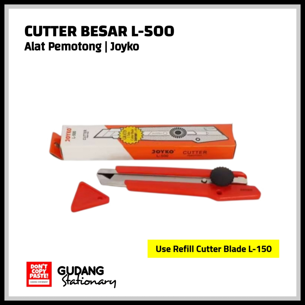 Jual Cutter Besar | Alat Pemotong | Art. L-500 JOYKO + Isi 1 tube ...