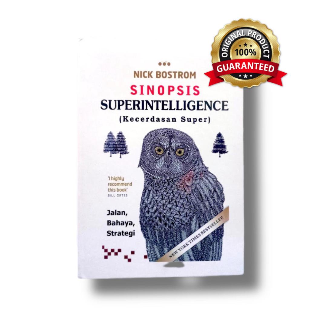 Jual Buku Superintelligence - Nick Bostrom - Sinopsis | Shopee Indonesia