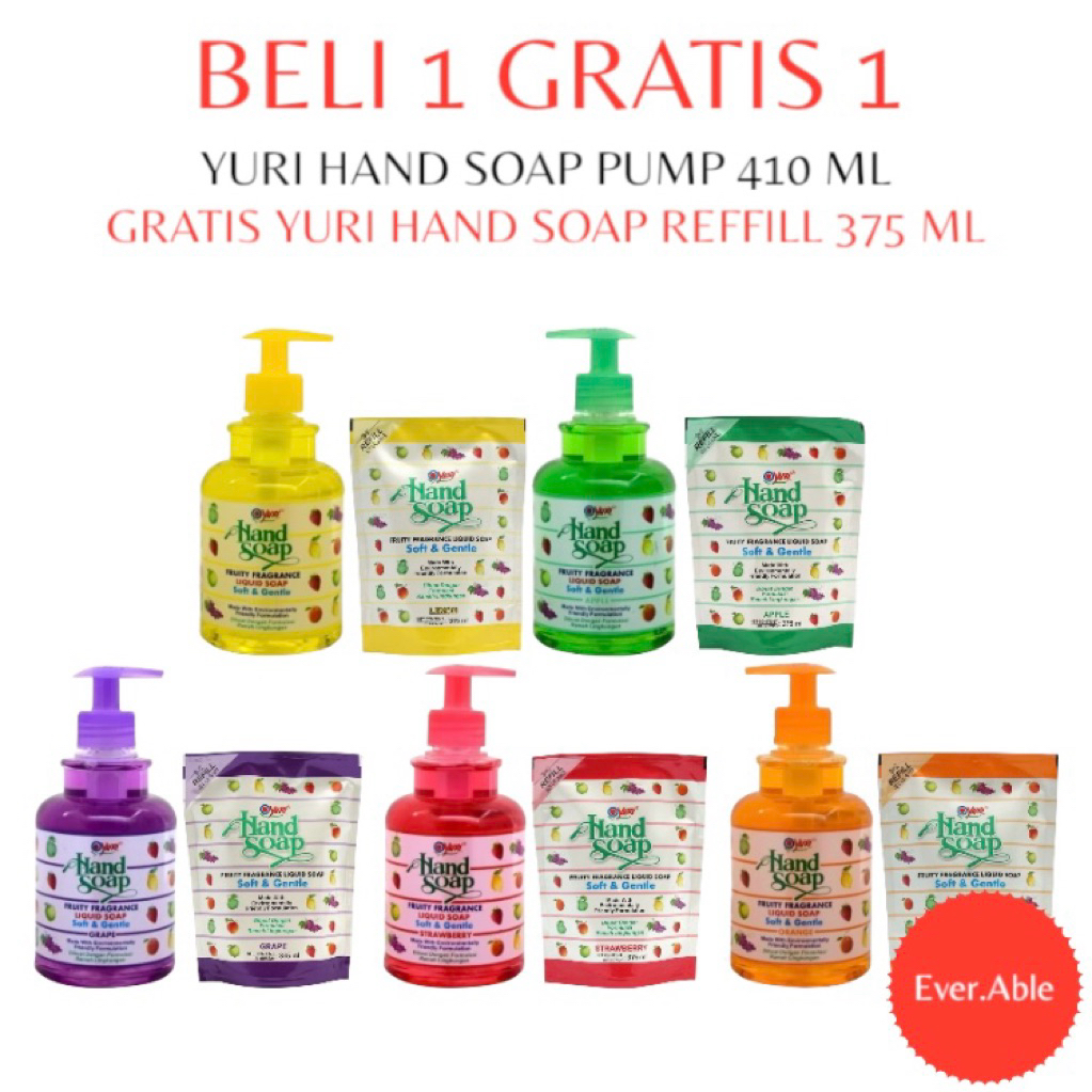 Jual (BELI 1 GRATIS 1) YURI HAND SOAP PUMP 410 ML GRATIS REFFILL 375 ML ...