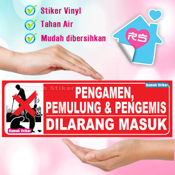 Jual Stiker pengamen, pemulung, pengemis dilarang masuk | Shopee Indonesia