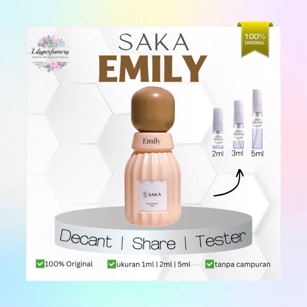 Jual Decant / Share SAKA EMILY Extrait de Parfum 1 ml | 2 ml | 5 ml ...