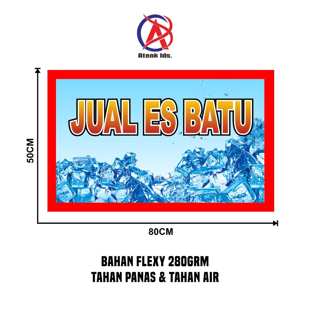 Jual Spanduk Banner / Baliho Jual Es Batu ukuran 50x80 cm | Shopee ...