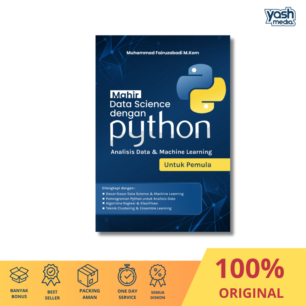 Jual Mahir Data Science dengan Python : Analisis Data & Machine Learning Untuk Pemula - Muhammad ...