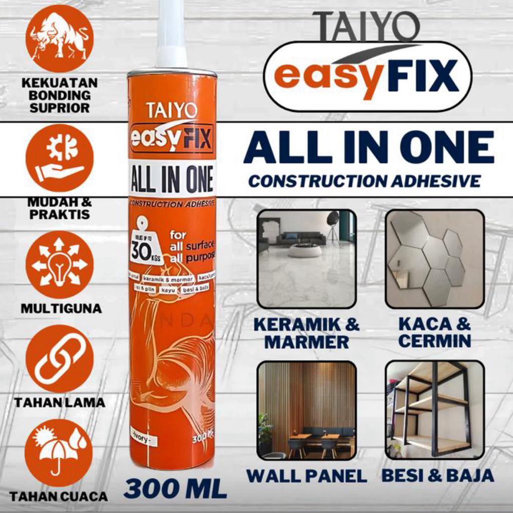 Jual Taiyo Easy Fix Lem Pengganti Paku 300 ml / Lem Konstruksi Adhesive ...