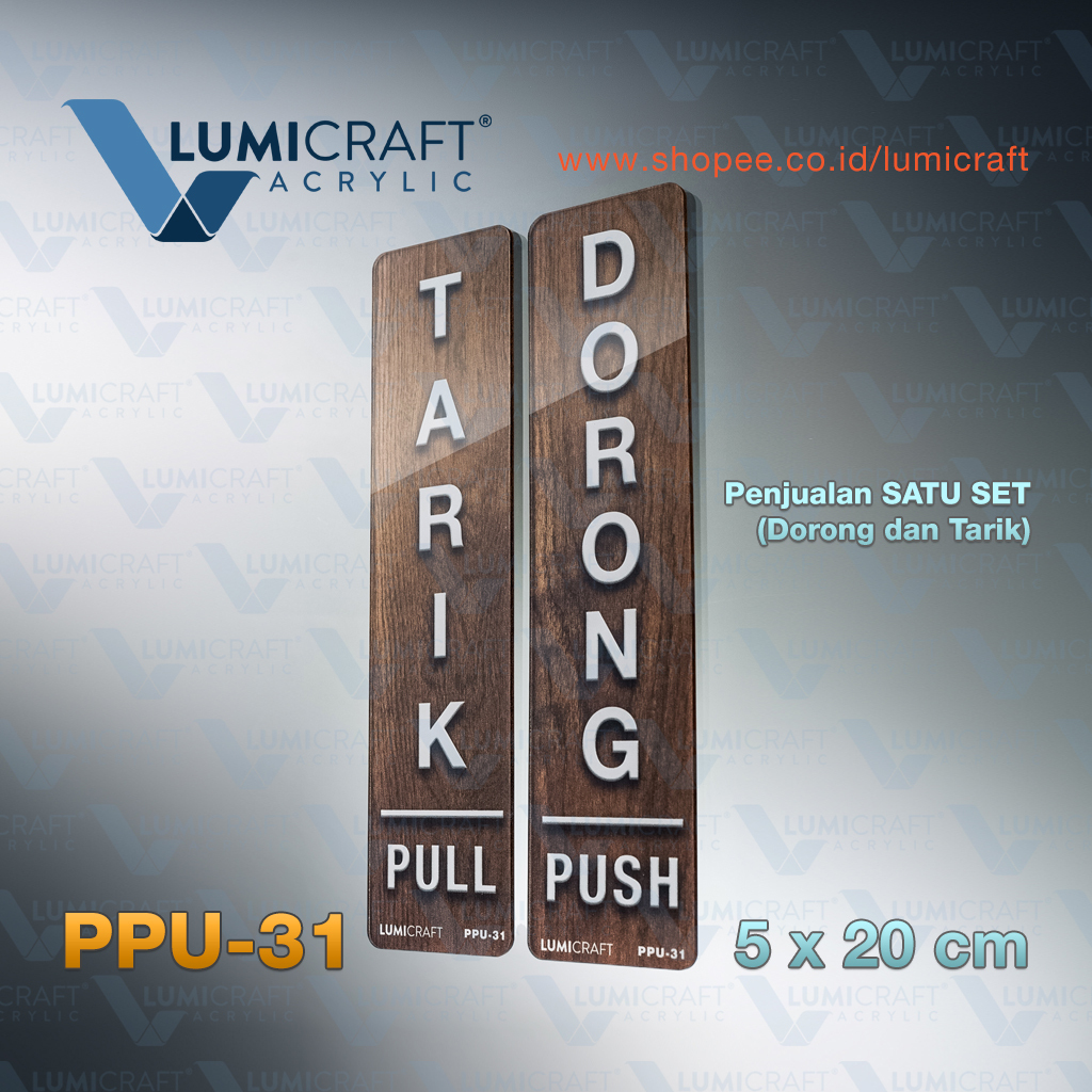 Jual Sign Tarik Dorong / Push Pull (Satu Set) - Akrilik Print Motif ...
