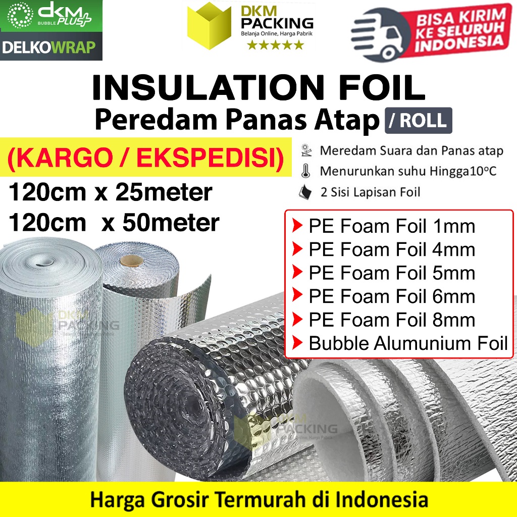 Jual Insulation Alumunium Foil BUBBLE & FOAM Insulasi Peredam Anti ...