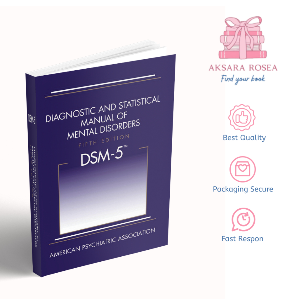 Jual Buku Diagnostic and Statistical Manual of Mental Disorders: Dsm-5 ...