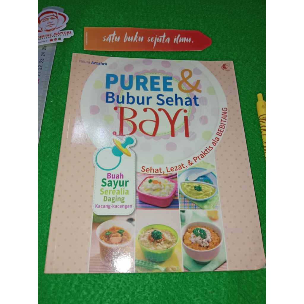 Jual Buku Resep Masakan : Puree & Bubur Sehat Bayi by Naura Azzahra ...