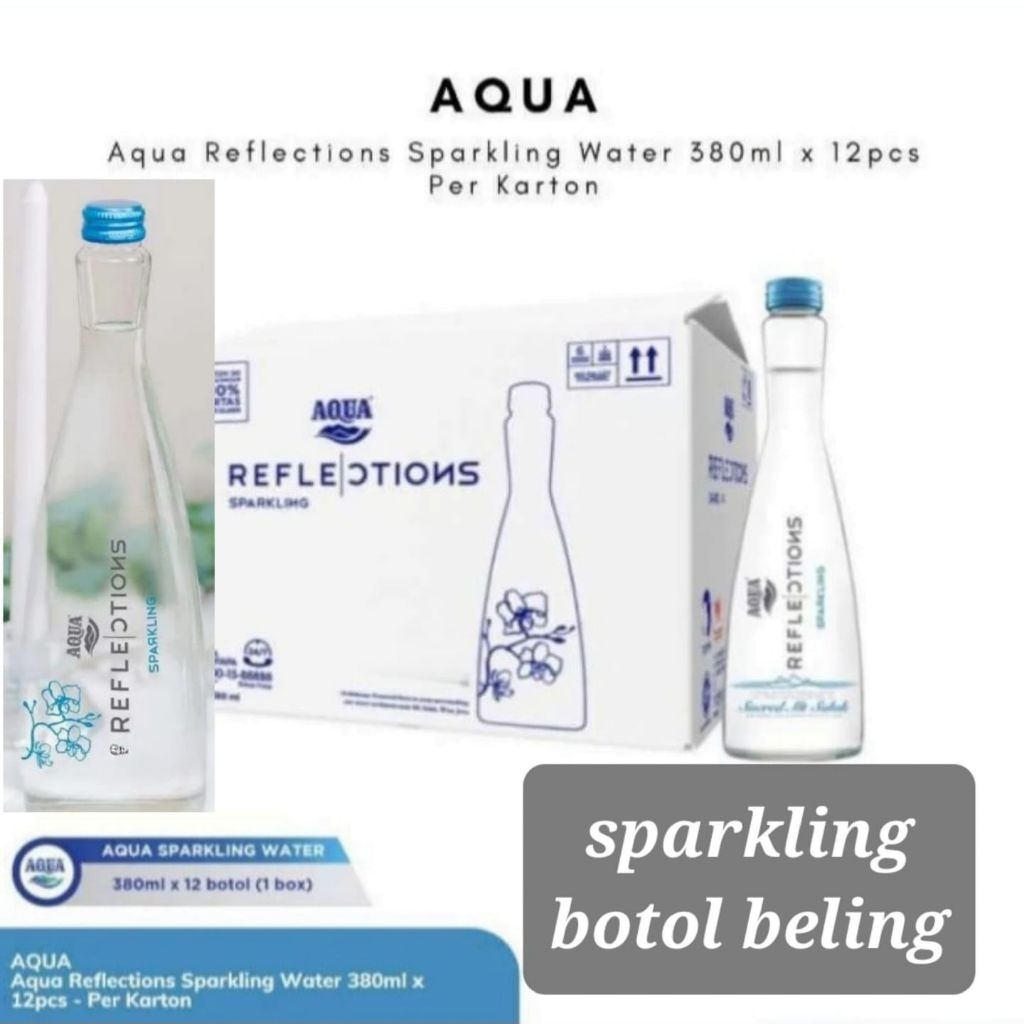 Jual DUS Aqua REFLECTIONS Sparkling Soda Botol Beling 380 ml isi 12 ...