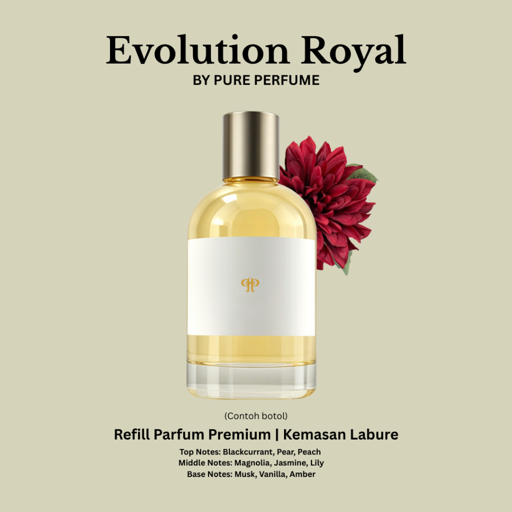 Jual Evolution Royal by Pure Perfume | Refill Parfum Premium Wanita ...
