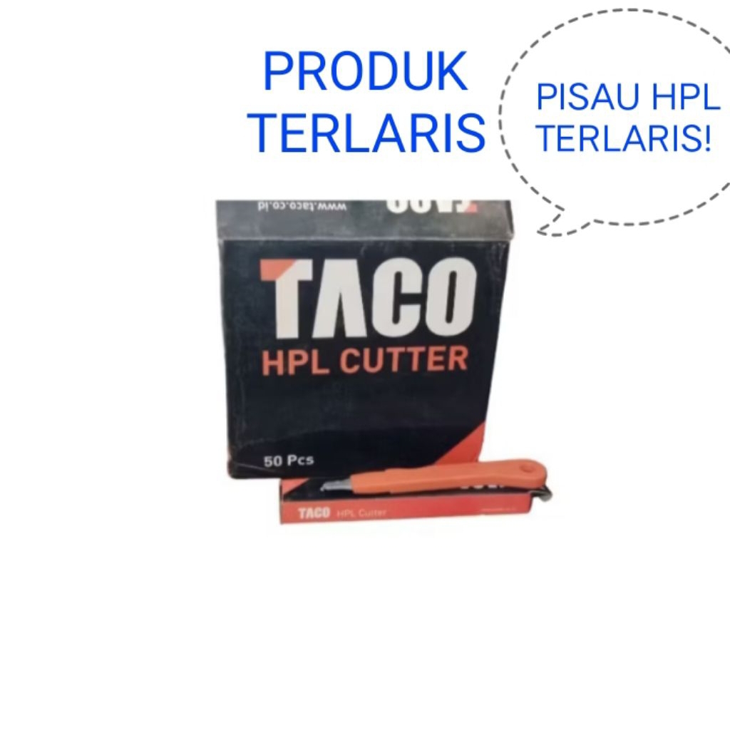 Jual PISAU HPL/CUTTER HPLMEREK TACO-TACO CUTTER HPL- PEMOTONG ...