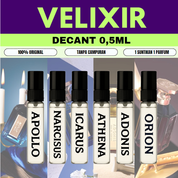 Jual Decant / Tester Velixir Parfum Original 0.5ml Icarus Adonis Orion ...