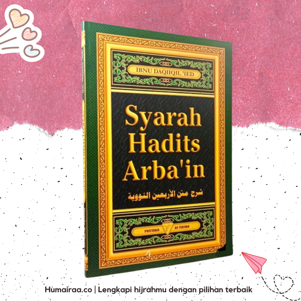 Jual Syarah Hadits Arbain At Tibyan 100% ORIGINAL TANPA RAGU Buku ...