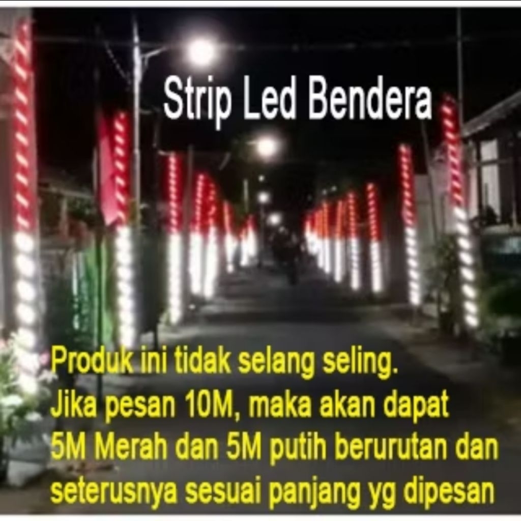 Jual Paket Strip Led Bendera Merah Putih 17 Agustus 120 LED (Mata Rapat ...
