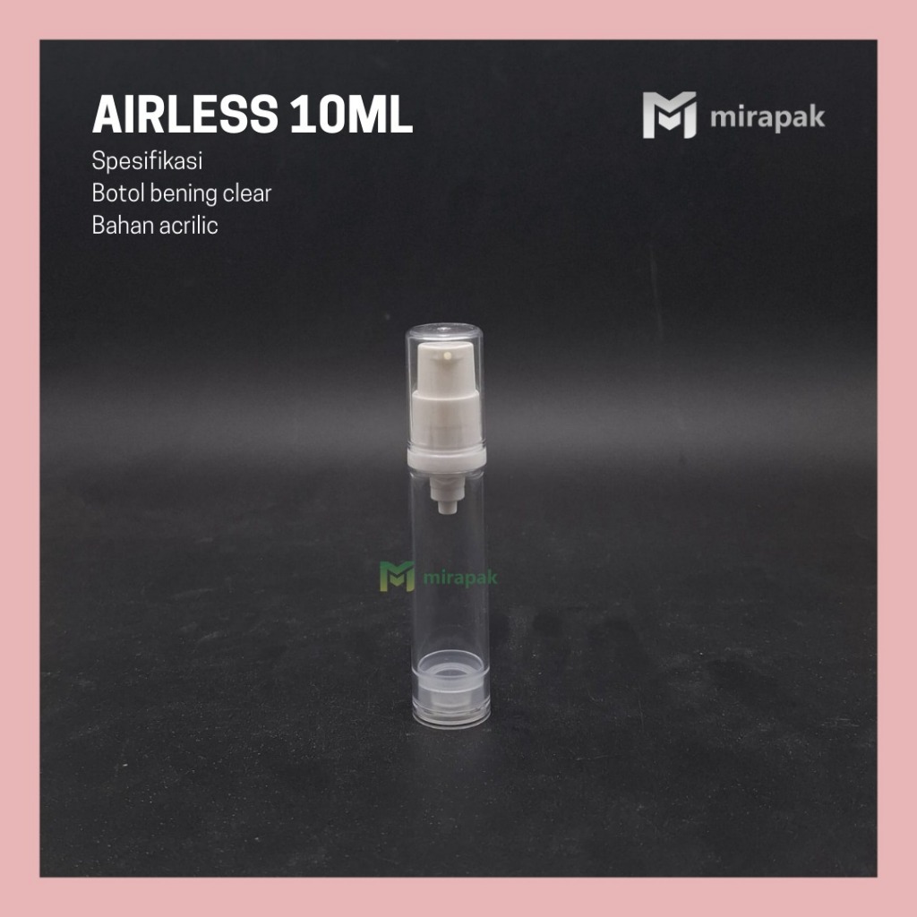 Jual BOTOL AIRLESS PUMP 10ML / BOTOL SERUM 10 ML AIRLES PUMP LOTION ...