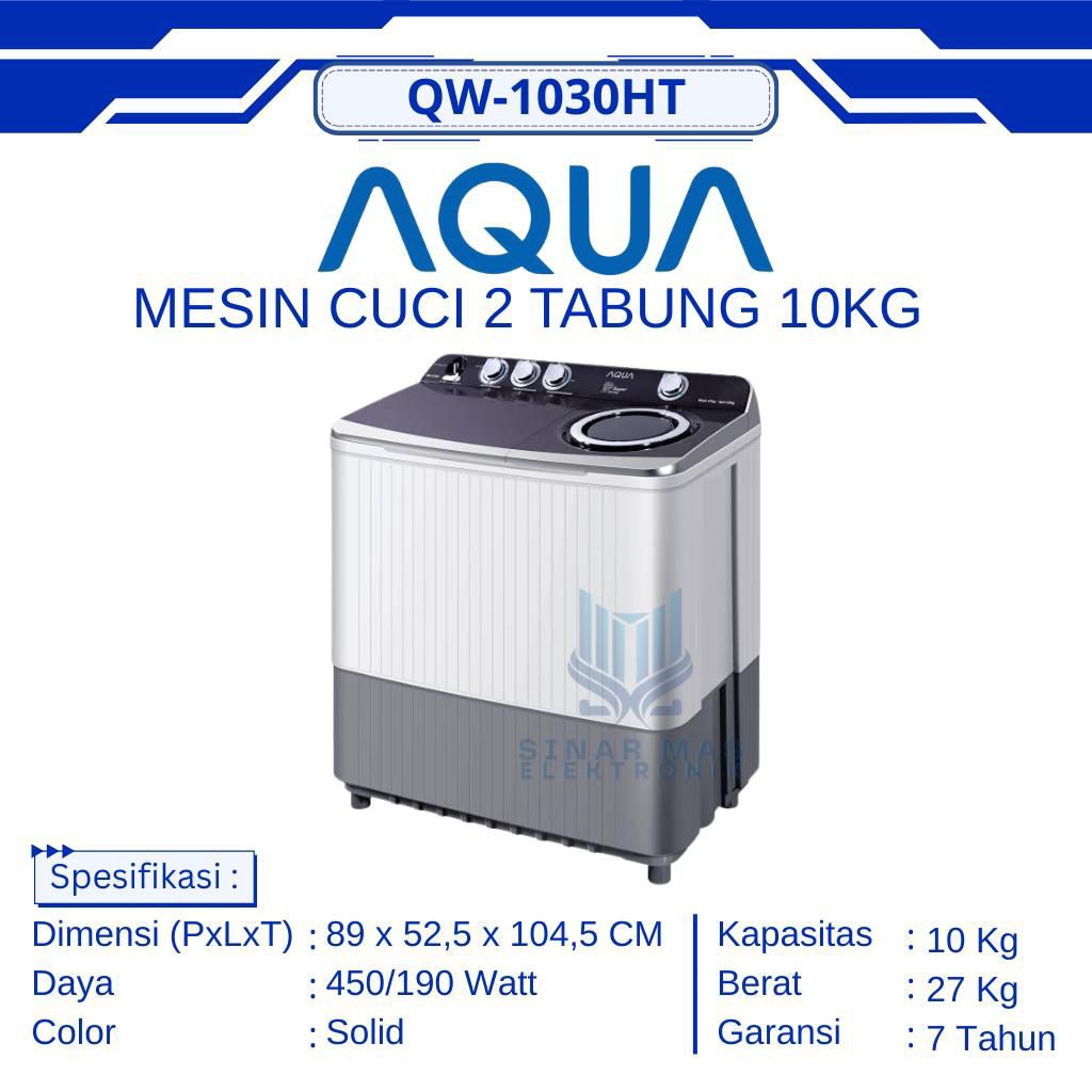 Jual AQUA - MESIN CUCI 2 TABUNG 10KG QW-1030HT | TWIN TUB AQUA 10KG QW ...