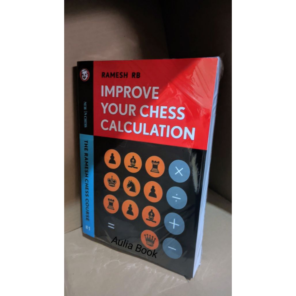 Jual IMPROVE YOUR CHESS CALCULATION - RAMESH RB | Shopee Indonesia