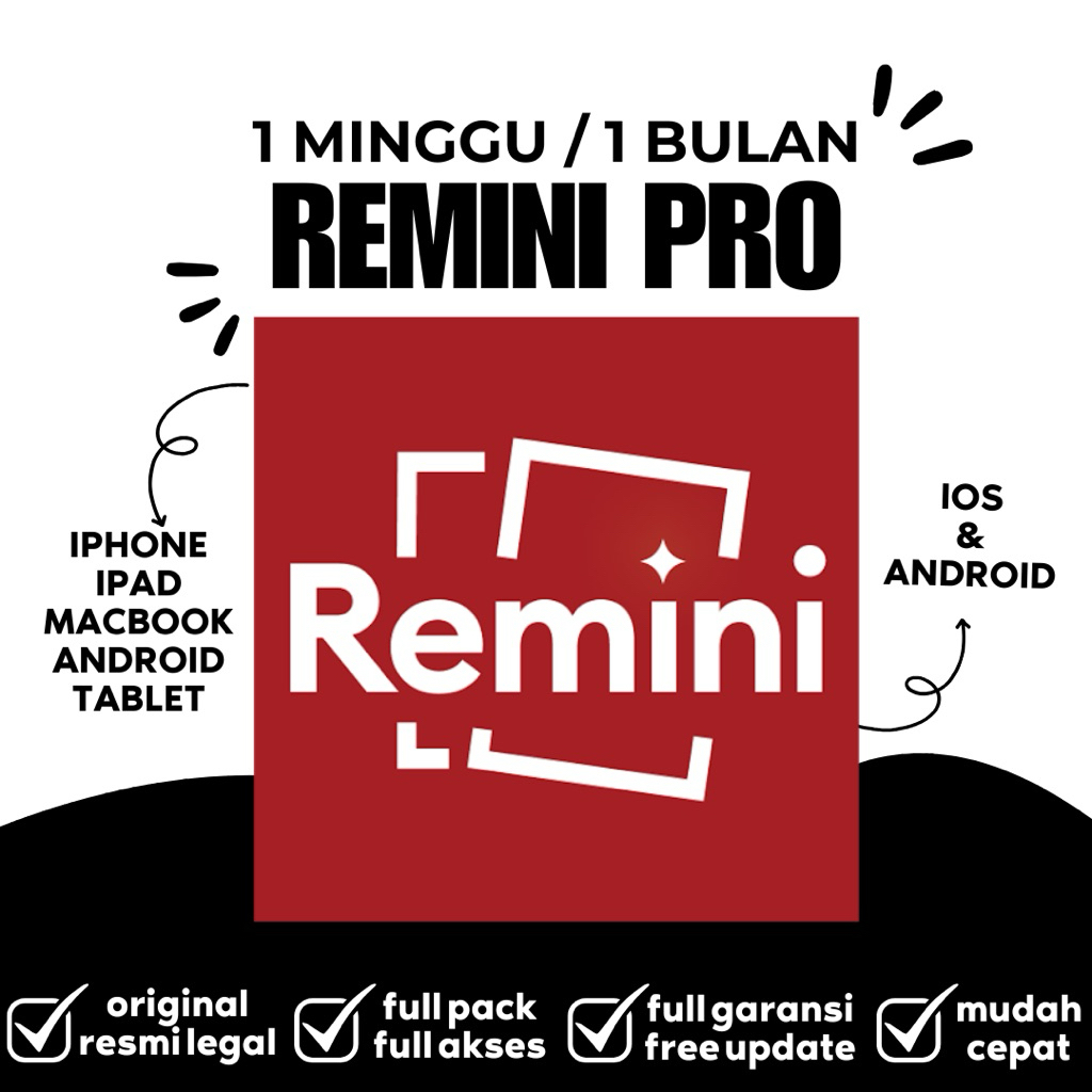 Jual Remini Pro Premium (Full 1 Bulan) Support iOS iPhone iPad Mackbook ...