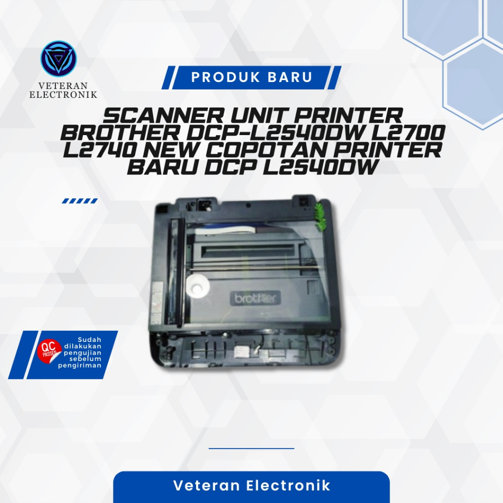 Jual SCANNER UNIT PRINTER BROTHER DCP-L2540DW L2700 L2740 NEW COPOTAN ...