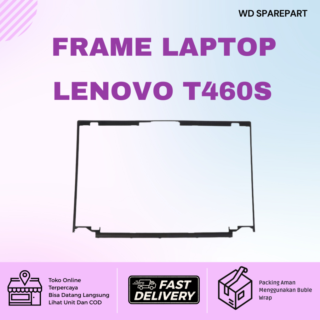 Jual Bezel LCD Lenovo ThinkPad T460S | Frame Depan Original & Presisi ...