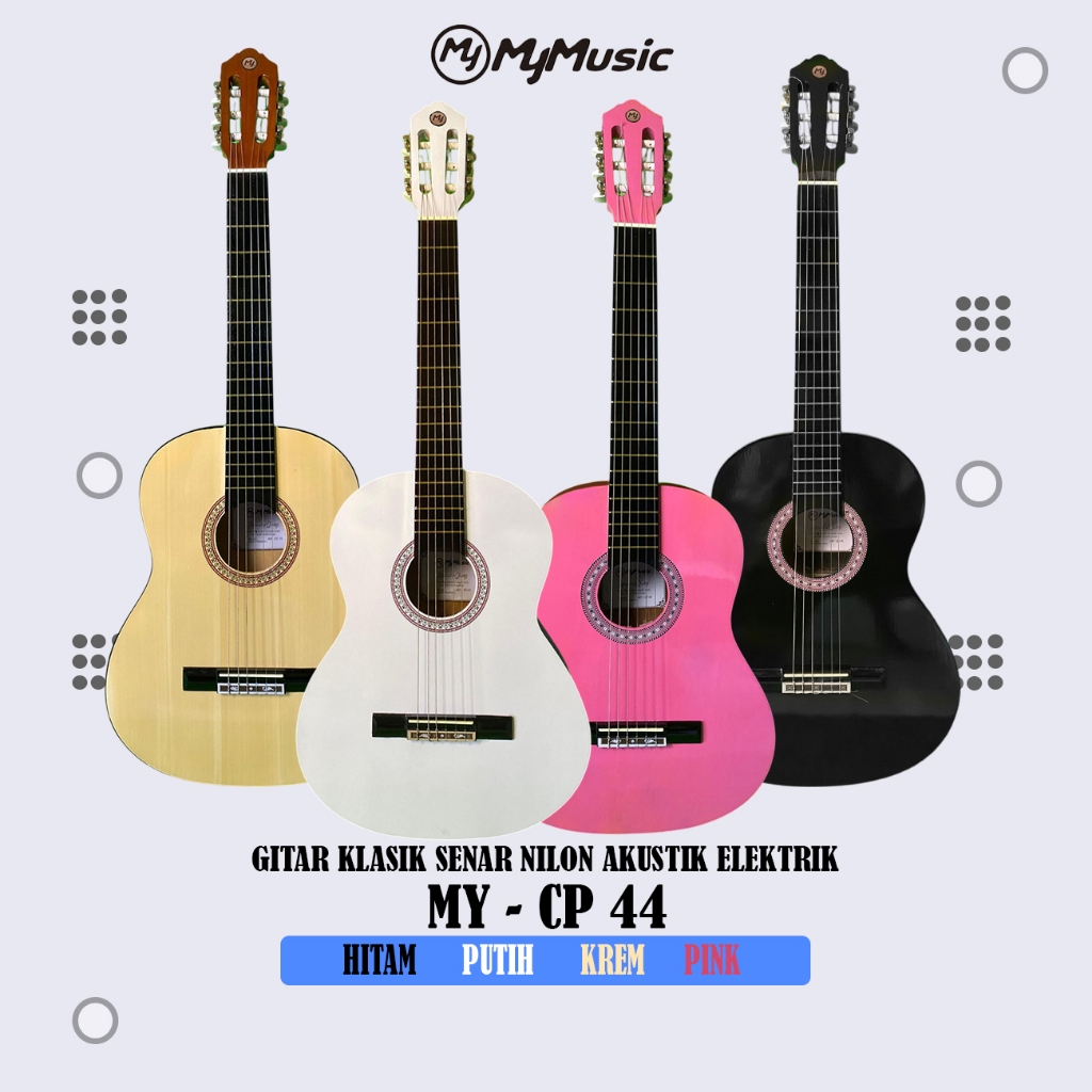 Jual MyMusic Gitar Akustik Elektrik Classic Seri MY-CP 44 Termurah dan ...